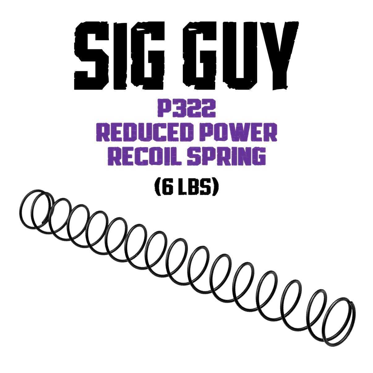 SIG Guy SIG Sauer P322 Reduced Power Recoil Spring - 6lbs – Sig Guy